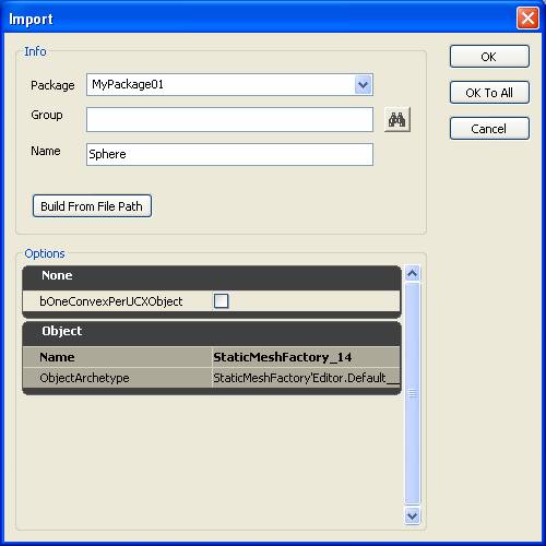 Learning Unreal Engine 3 – UE3 Editor - Importing Meshes Learning Unreal Engine 3 – UE3 Editor - Importing Meshes